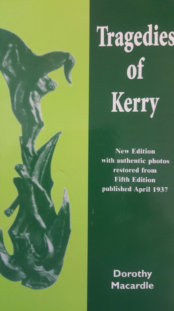 Tragedies of Kerry by Dorothy McArdle - P Commane Bookshop