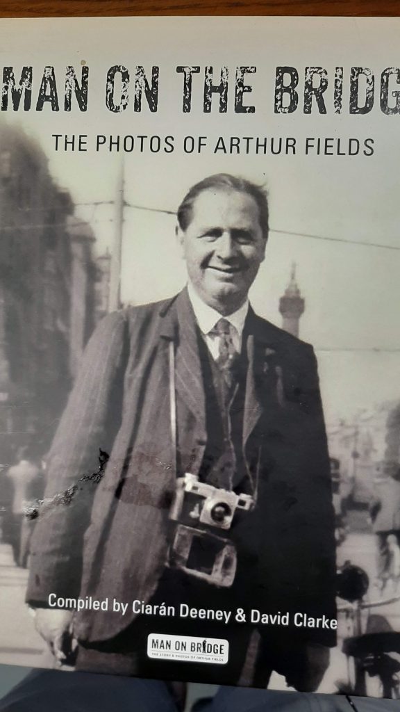 Man on the Bridge - The Photos of Arthur Fields - P Commane Bookshop
