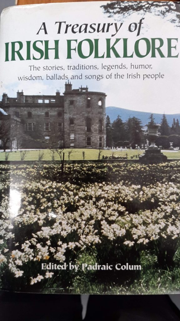 A Treasury of Irish Folklore - Edited by Padraic Colum - P Commane Bookshop