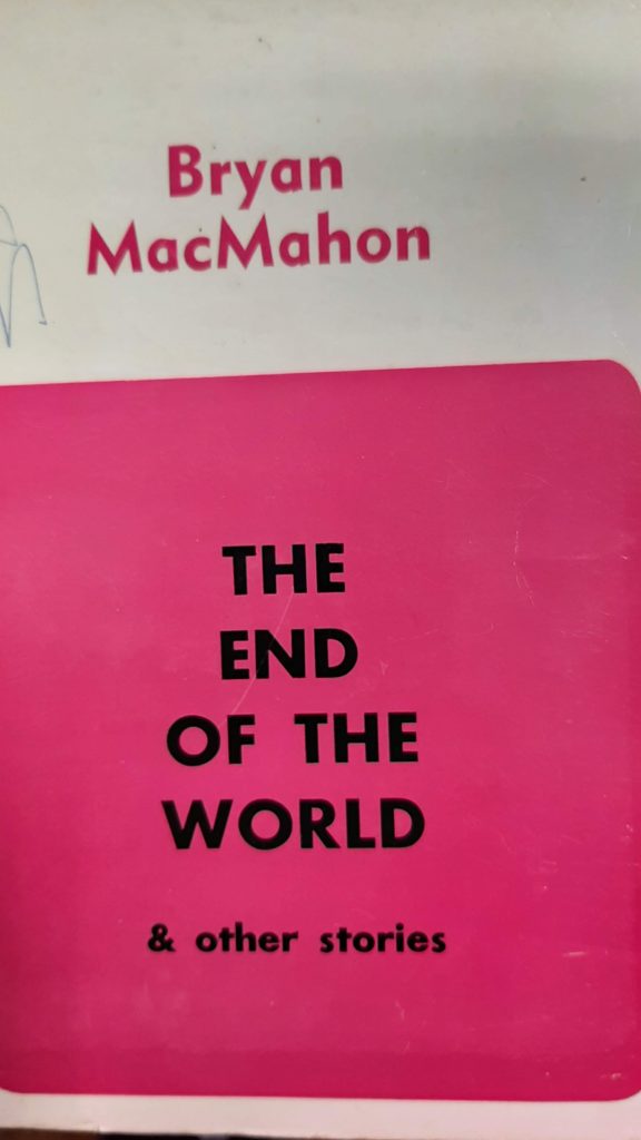 The End of the the World by Bryan MacMahon - P Commane Bookshop